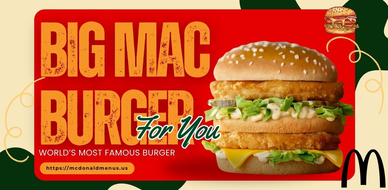 McDonald's Big Mac Review | Why It’s World Famous?