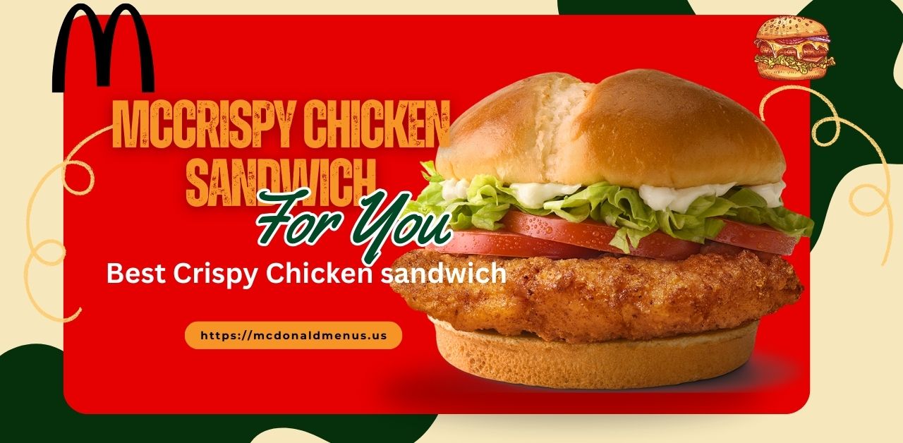 McCrispy Review: Is This McDonald's Chicken Sandwich Worth It?