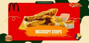 McCrispy Strips 2026 Review – Crunchy or Overhyped?